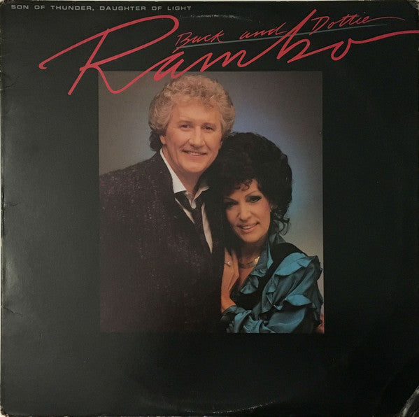 Buck Rambo|Dottie Rambo|Buck & Dottie Rambo – Son Of Thunder, Daughter ...
